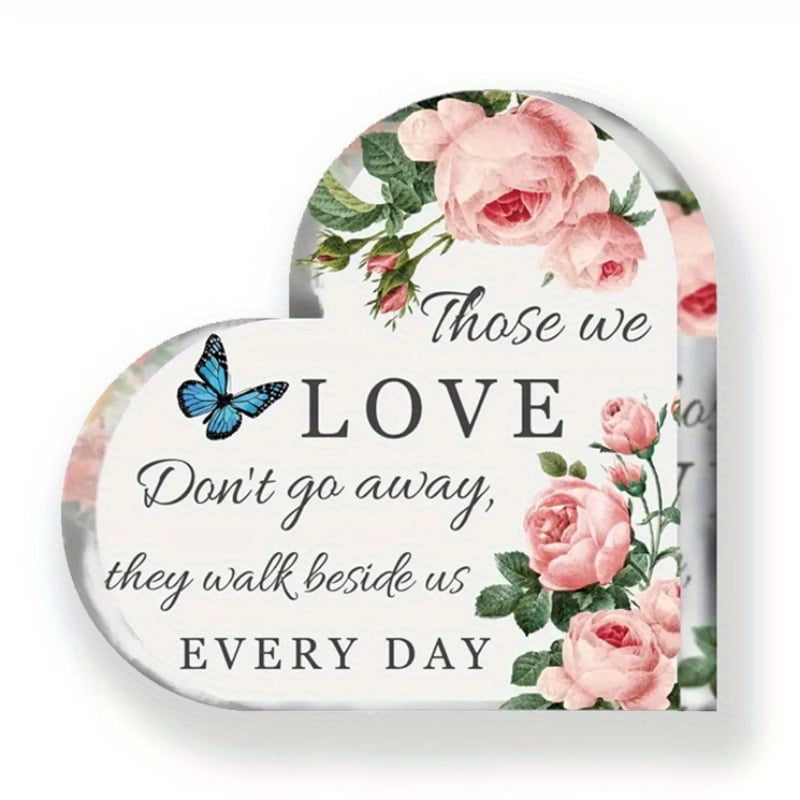 Acrylic Heart Memorial Plaque 3.9X3.9 Inch The Ones We Cherish Never Truly Leave Quote Premium ...