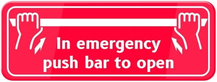 Acrylic In Emergency Push Bar To Open Sign For Customer Entry Areas 3 x ...