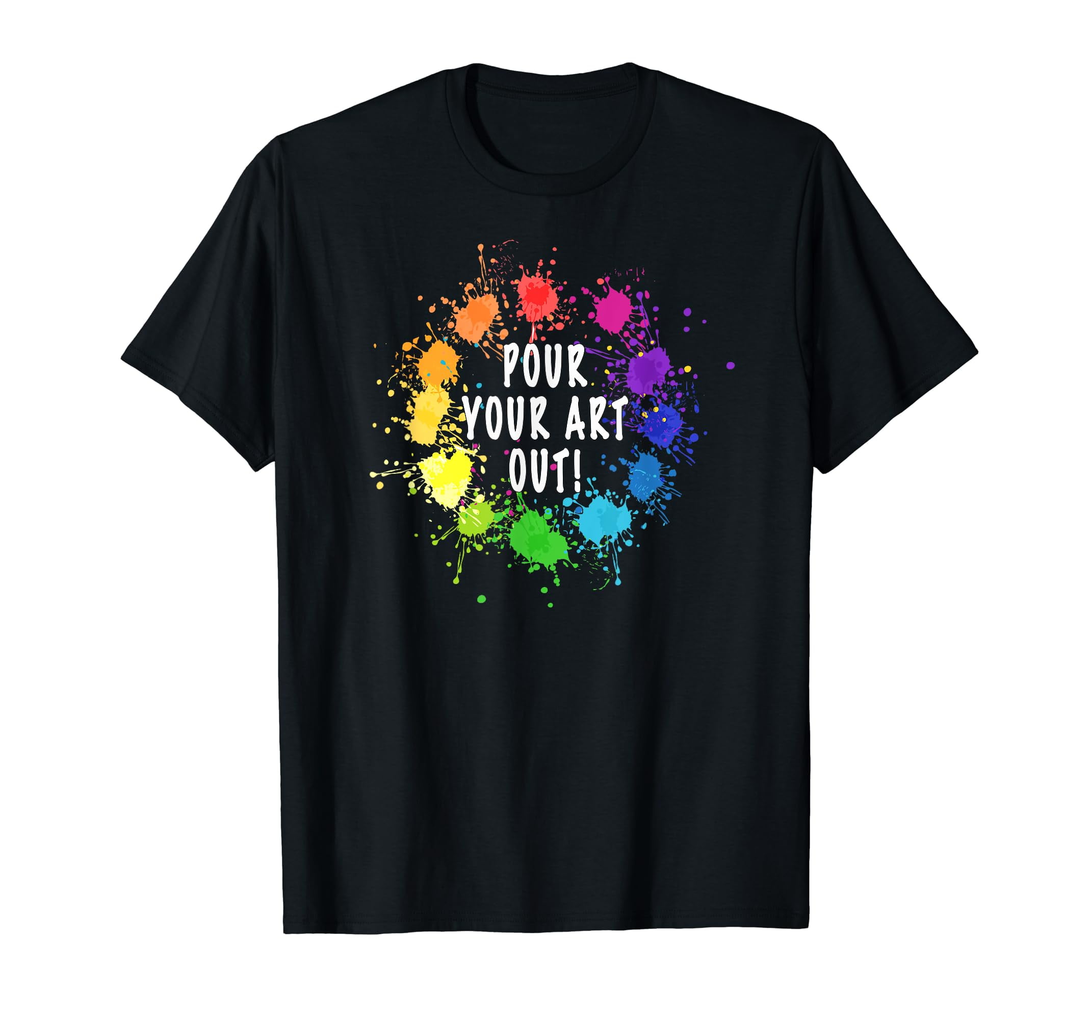 Acrylic Paint Pouring Artist Fluid Art Painter Color Wheel T-Shirt ...
