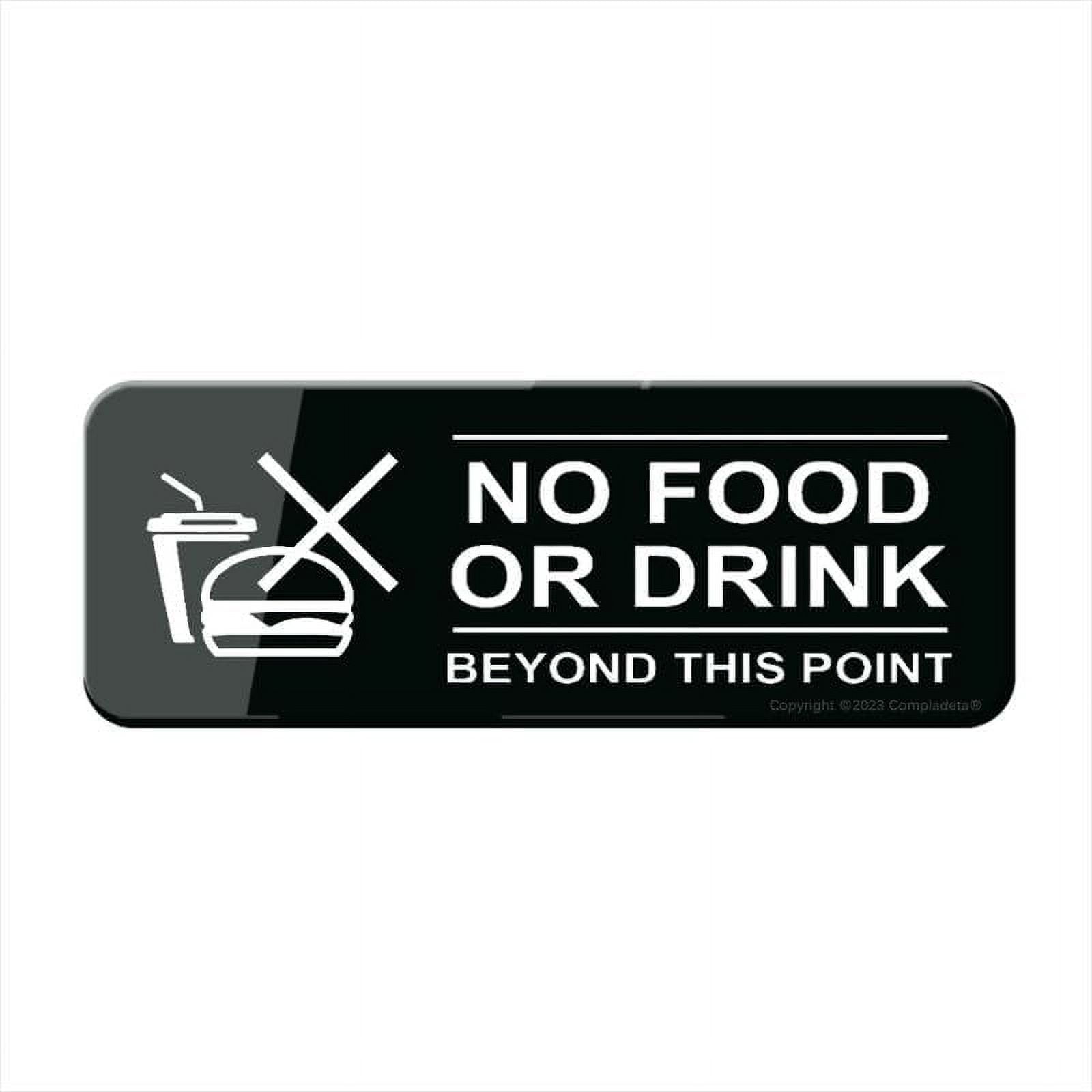 Acrylic Plastic No Food Or Drink Beyond This Point Sign, 9x3 Inch, Black, Minimalist Style, Door ...