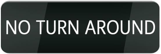 Acrylic Plastic Sign No Turn Around Sign for Front Door, Signs for ...