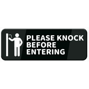Please Knock Before Entering Sign