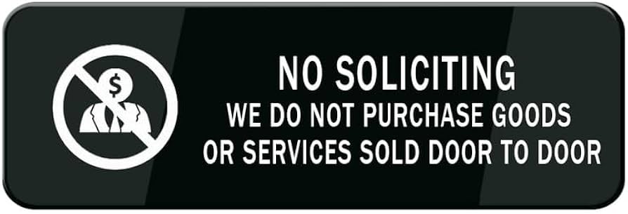 Acrylic Plastic Sign No Soliciting We Do Not Purchase Goods Or Services ...