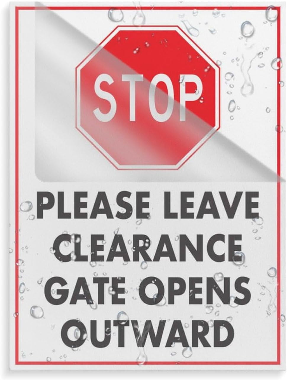 Acrylic Plastic Sign Stop Please Leave Clearance Gate Opens Outward ...
