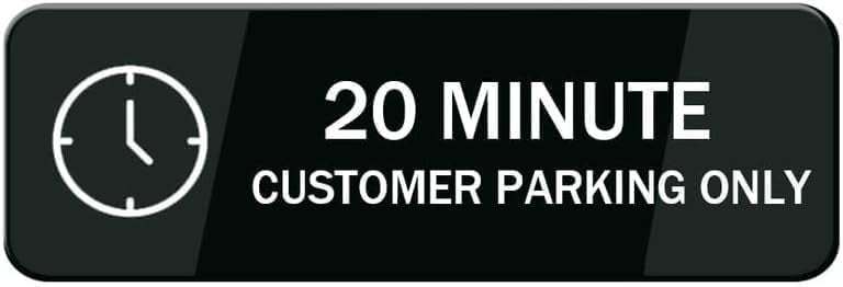 Acrylic Plastic Signs 3x10 Inch 20 Minute Parking Only Sign For Door ...