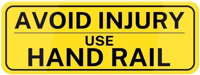 Acrylic Plastic Signs 3x10 Inch Avoid Injury Use Hand Rail Sign ...