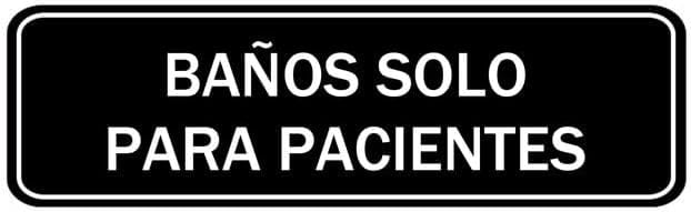 Acrylic Plastic Signs 3x10 Inch Banos Solo Para Pacientes Acrylic Sign ...