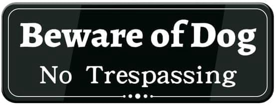Acrylic Plastic Signs 3x10 Inch Beware Of Dog No Trespassing Sign Black ...