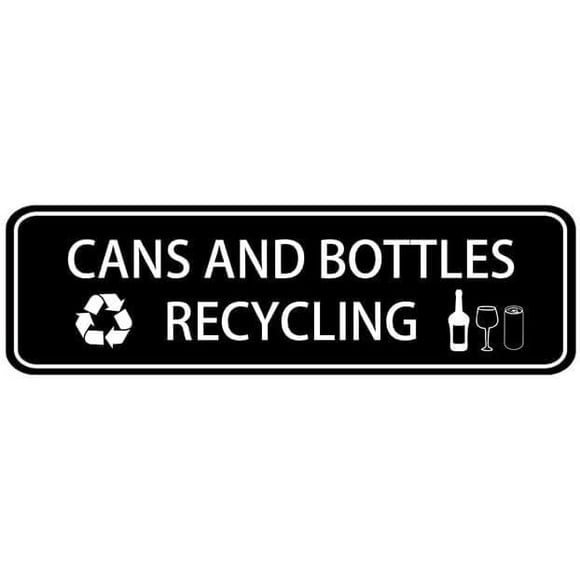 Cans And Bottles Only Sign