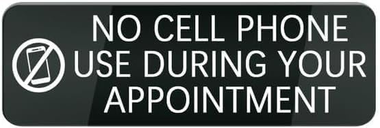 Acrylic Plastic Signs 3x10 Inch No Cell Phone Use During Your ...