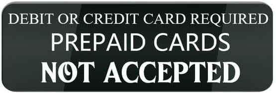Acrylic Plastic Signs 3x10 Inch Debit Or Credit Card Required Prepaid ...