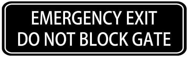Acrylic Plastic Signs 3x10 Inch Emergency Exit Do Not Block Gate ...