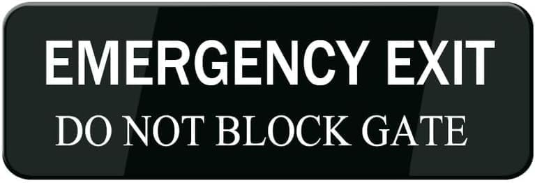 Acrylic Plastic Signs 3x10 Inch Emergency Exit Do Not Block Gate Sign ...