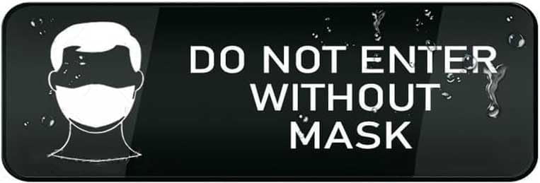 Acrylic Plastic Signs 3x10 Inch Do Not Enter Without Mask Wear Face ...