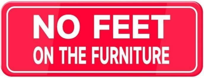 Acrylic Plastic Signs 3x10 Inch No Feet On The Furniture Sign Easy ...