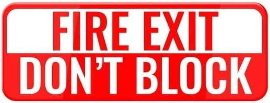 Acrylic Plastic Signs 3x10 Inch Fire Exit Don'T Block Wall Or Door Sign ...