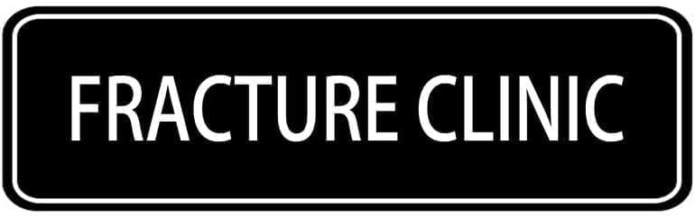 Acrylic Plastic Signs 3x10 Inch Fracture Clinic Acrylic Sign Door ...