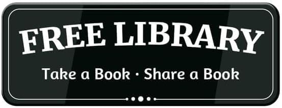 Acrylic Plastic Signs 3x10 Inch Free Library Take A Book Share A Book ...