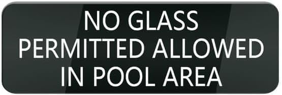 Acrylic Plastic Signs 3x10 Inch No Glass Permitted Allowed In Pool Area ...