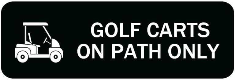 Acrylic Plastic Signs 3x10 Inch Golf Carts On Path Only Sign Signage ...