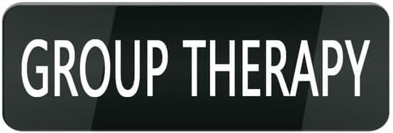 Acrylic Plastic Signs 3x10 Inch Group Therapy Sign For House Office ...