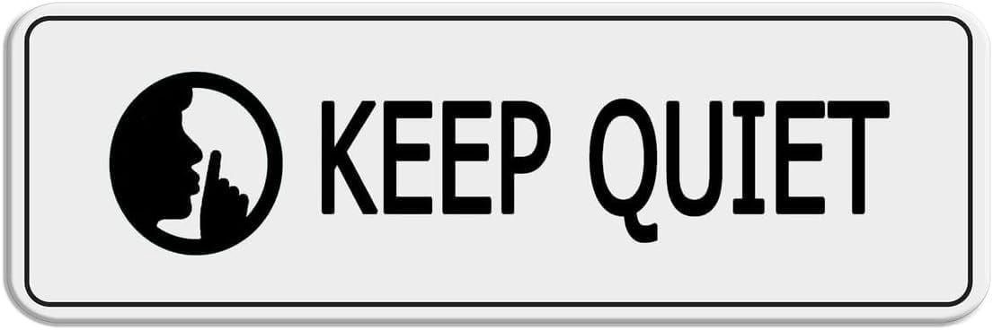 Acrylic Plastic Signs 3x10 Inch Keep Quiet Acrylic Sign For Wall Self ...