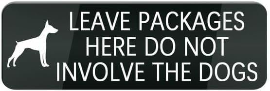 Acrylic Plastic Signs 3x10 Inch Leave Packages Here Do Not Involve The ...