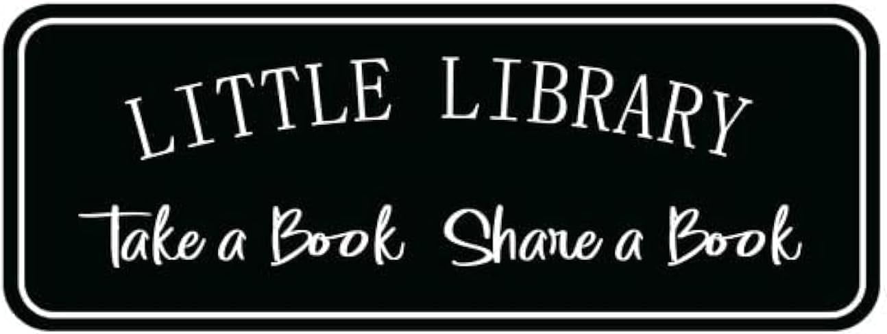 Acrylic Plastic Signs 3x10 Inch Little Library Take A Book Share A Book ...