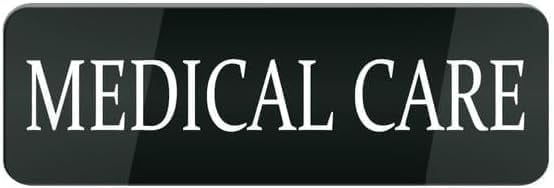 Acrylic Plastic Signs 3x10 Inch Medical Care Small Rectangular Sign For ...