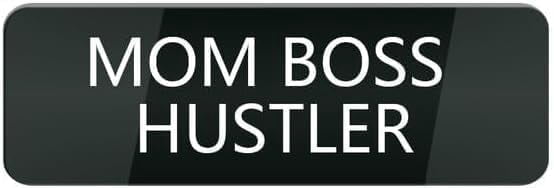 Acrylic Plastic Signs 3x10 Inch Mom Boss Hustler Stylish & Prominent ...