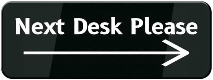 Acrylic Plastic Signs 3x10 Inch Next Desk Please With Right Arrow Wall ...