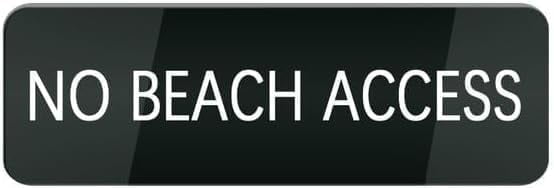 Acrylic Plastic Signs 3x10 Inch No Beach Access Sign For Door Or Wall ...