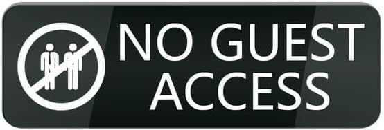 Acrylic Plastic Signs 3x10 Inch No Guest Access Small Rectangular Sign ...