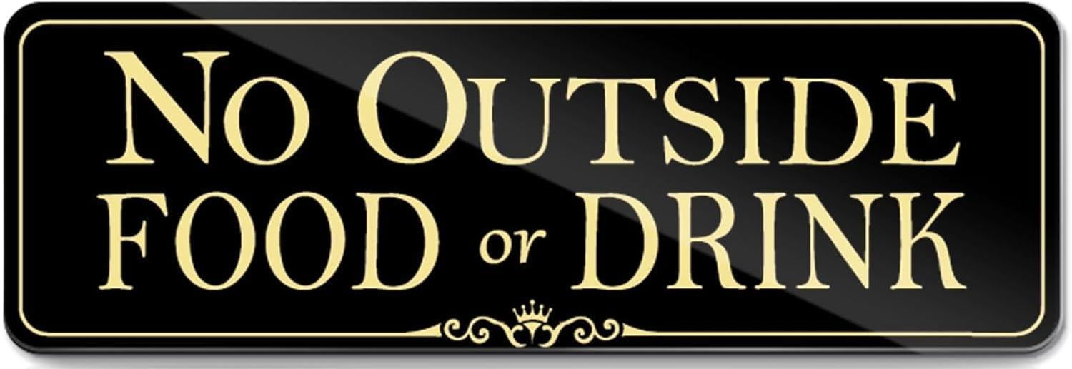 Acrylic Plastic Signs 3x10 Inch No Out Side Food Or Drink Sign Acrylic ...