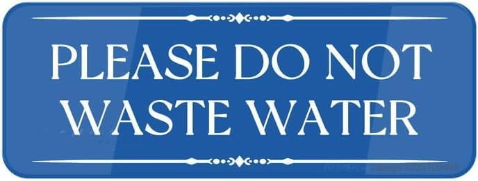 Acrylic Plastic Signs 3x10 Inch Please Do Not Waste Water Sign Self ...