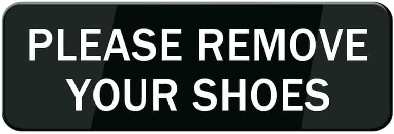 Acrylic Plastic Signs 3x10 Inch Please Remove Your Shoes Thank You Sign ...