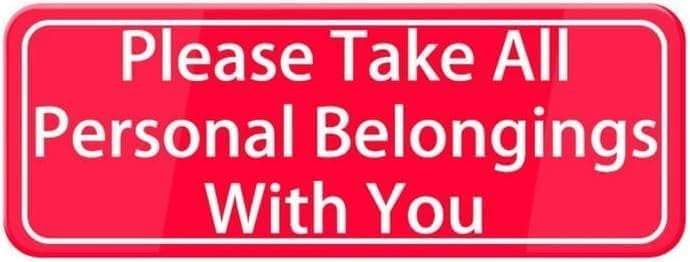 Acrylic Plastic Signs 3x10 Inch Please Take All Personal Belongings ...