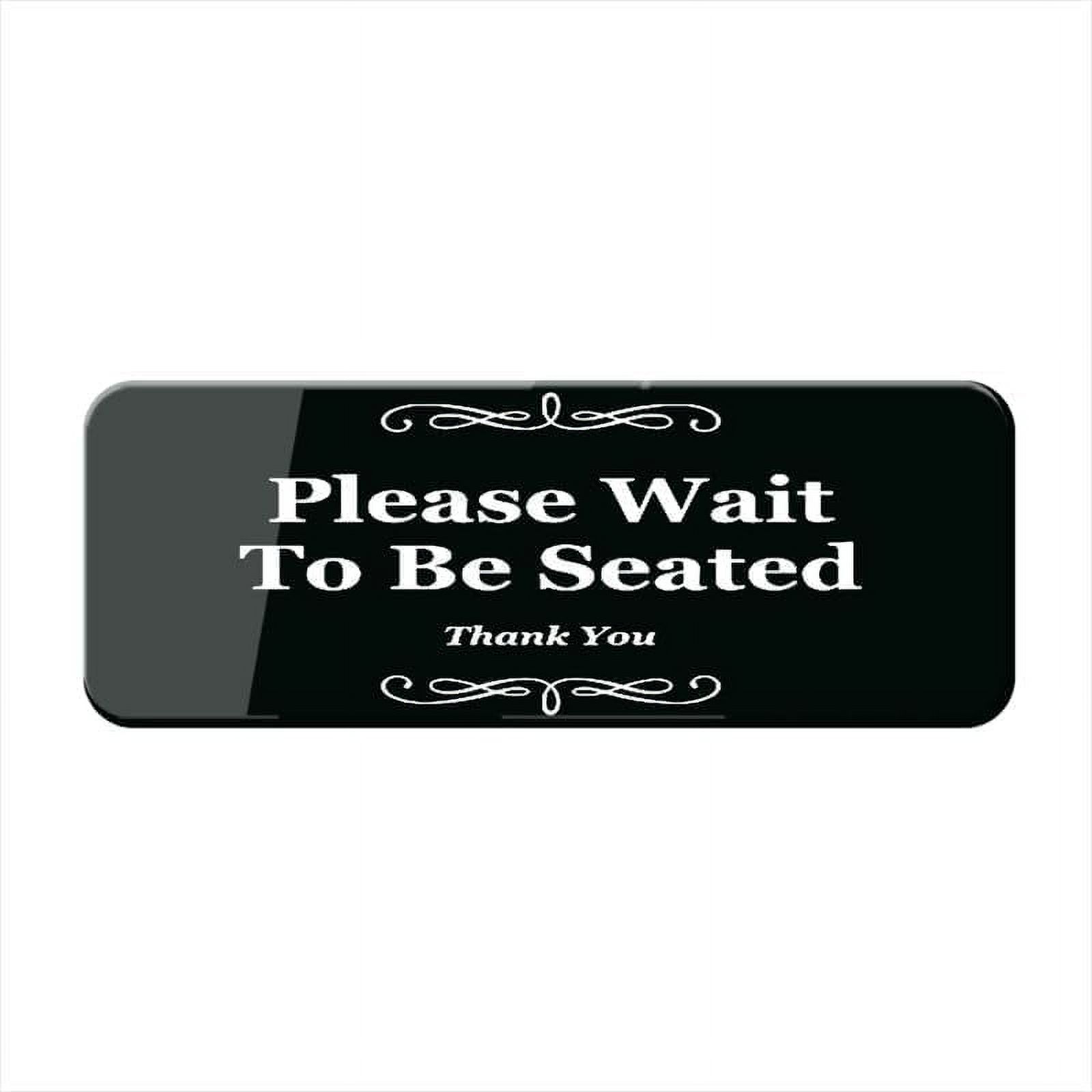 Acrylic Plastic Signs 3x10 Inch Please Wait To Be Seated Hanging Sign ...