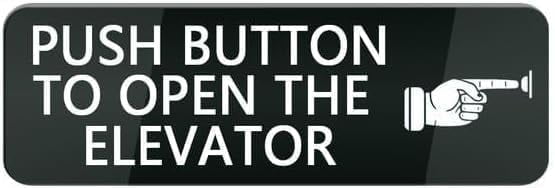 Acrylic Plastic Signs 3x10 Inch Push Button Open The Elevator Small ...
