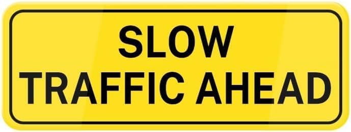 Acrylic Plastic Signs 3x10 Inch Slow Traffic Ahead Sign Stickers ...