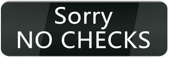 Acrylic Plastic Signs 3x10 Inch Sorry No Checks Sign For Door Or Wall ...