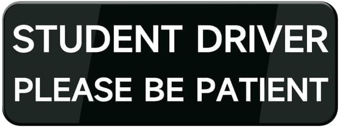 Acrylic Plastic Signs 3x10 Inch Student Driver Please Be Patient Sign ...