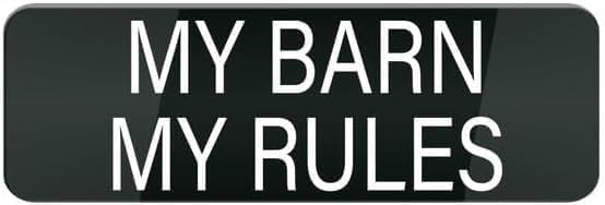 Acrylic Plastic Signs 3x8 Inch My Barn My Rules Sign For House Office ...