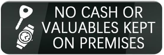 Acrylic Plastic Signs 3x8 Inch No Cash Or Valuables K Pt On Premises ...