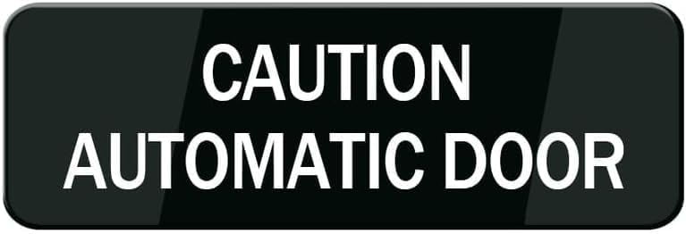 Acrylic Plastic Signs 3x8 Inch Caution Automatic Door Sign Stickers ...