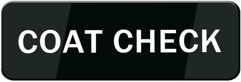 Acrylic Plastic Signs 3x8 Inch Coat Check Sign For House For Home ...