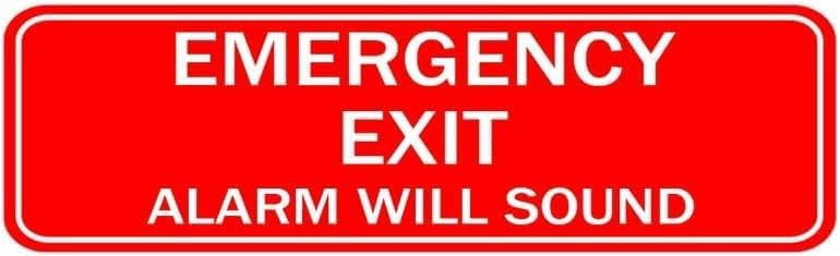 Acrylic Plastic Signs 3x8 Inch Emergency Exit Alarm Will Sound Small ...