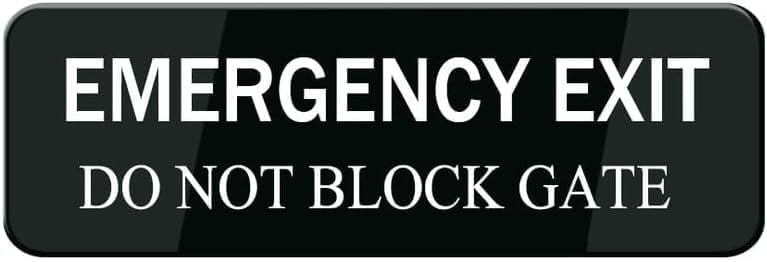 Acrylic Plastic Signs 3x8 Inch Emergency Exit Do Not Block Gate Sign ...