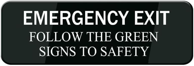 Acrylic Plastic Signs 3x8 Inch Emergency Exit Follow The Green Signs To ...