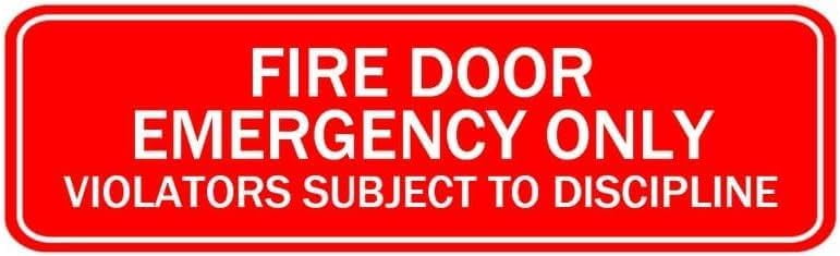 Acrylic Plastic Signs 3x8 Inch Fire Door Emergency Only Violators ...